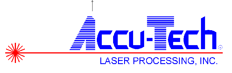 Accu-Tech Laser Processing: Laser Cutting & Engraving Services